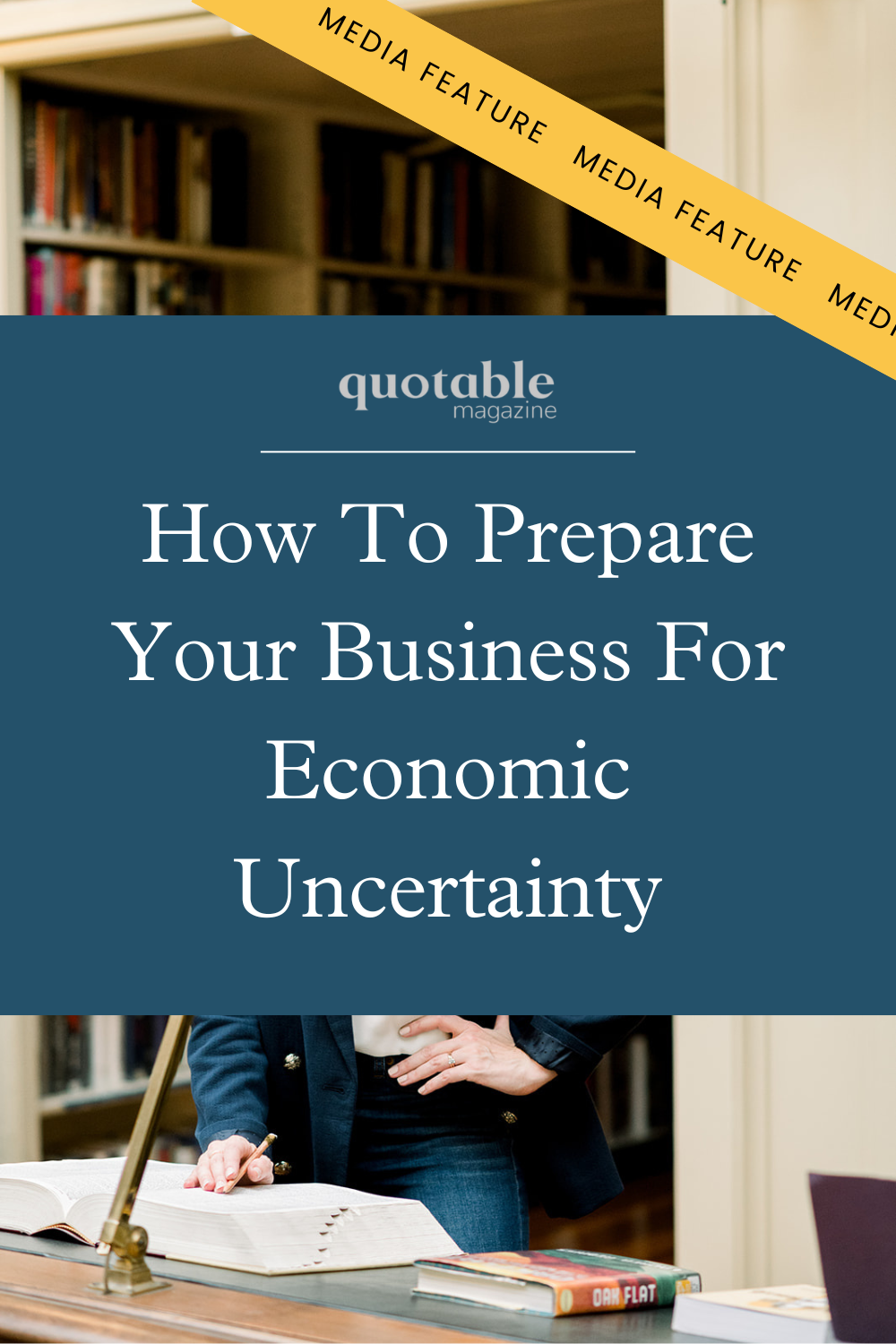 Quotable Magazine: How To Prepare Your Business For Economic ...