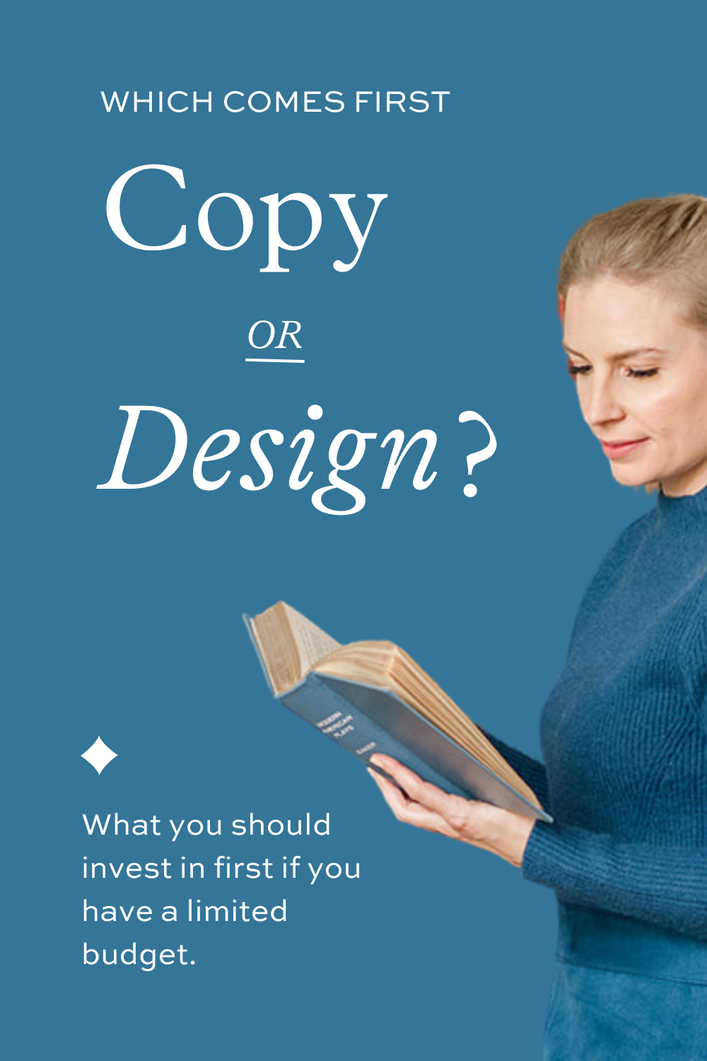 Which Comes First, Copy Or Design? - Big Picture Copywriting Blog